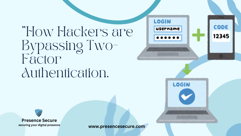 How Hackers Are Bypassing Two Factor Authentication And How To