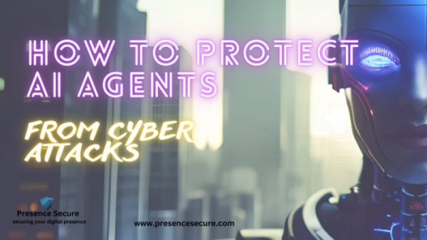 Protecting AI Agents From Cyber Threats: Ensuring Security In ...